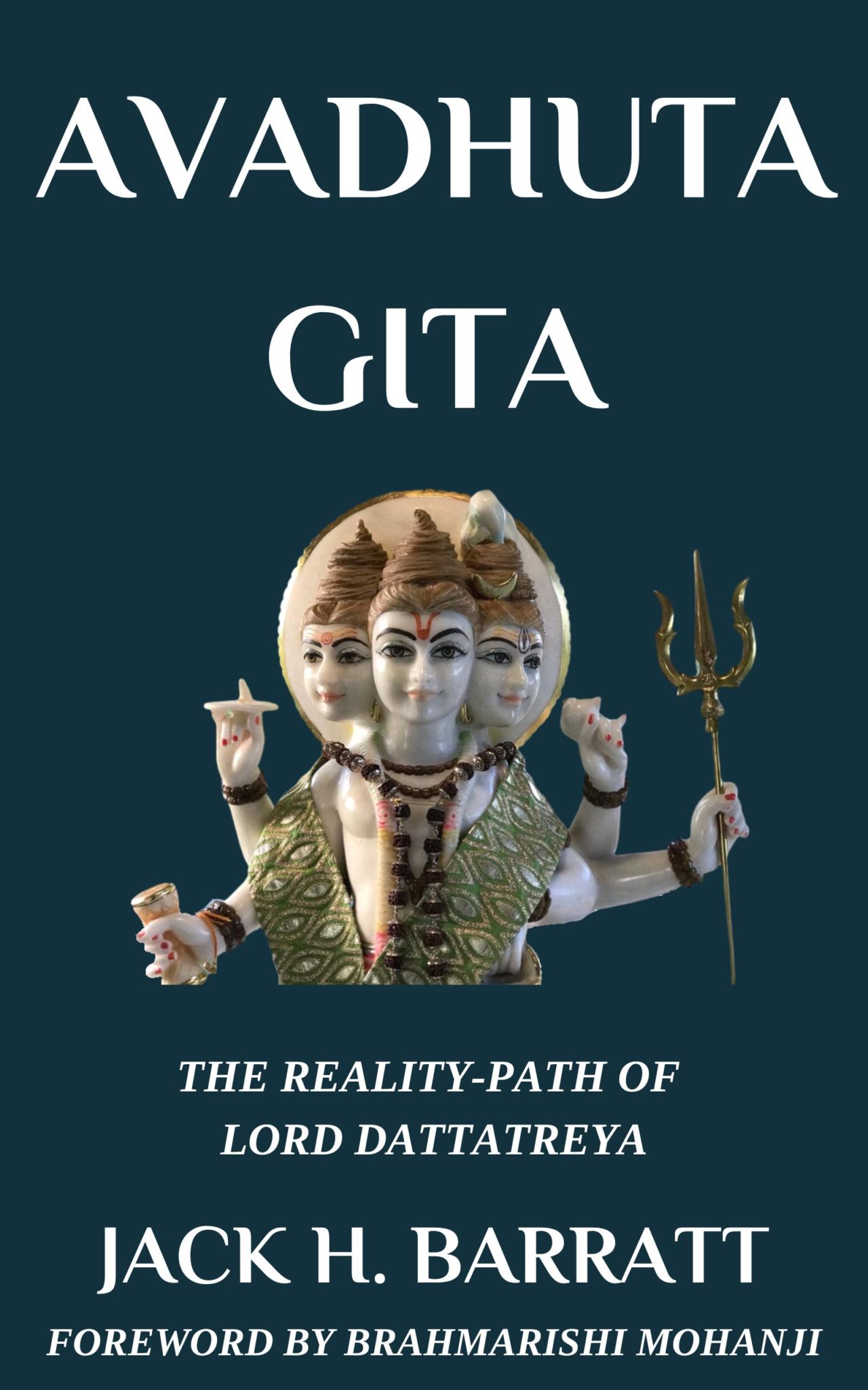 Avadhuta Gita - My Dattatreya